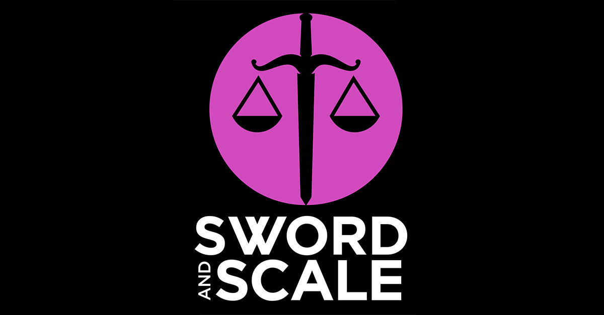 “Sword and Scale” and “Up and Vanished” to Be Adapted for TV – Wil ...